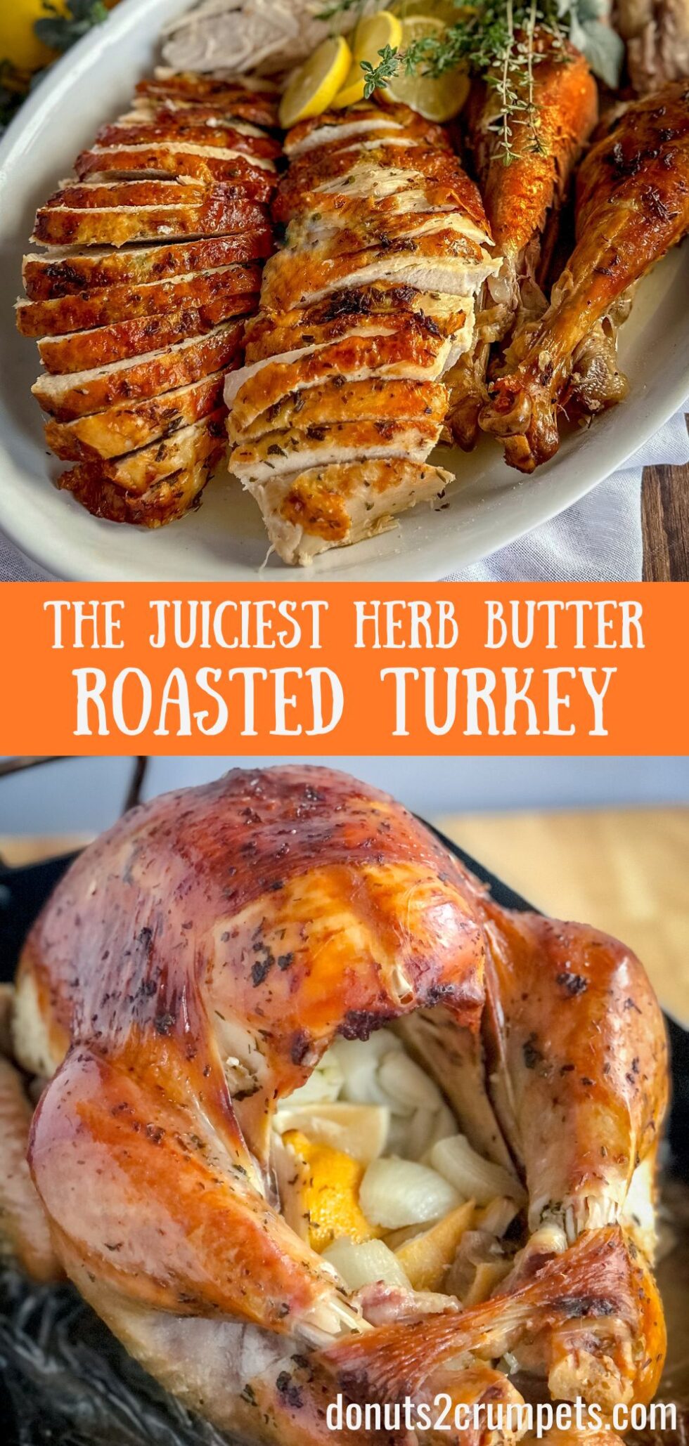 The Juiciest Oven Roasted Turkey | Donuts2Crumpets